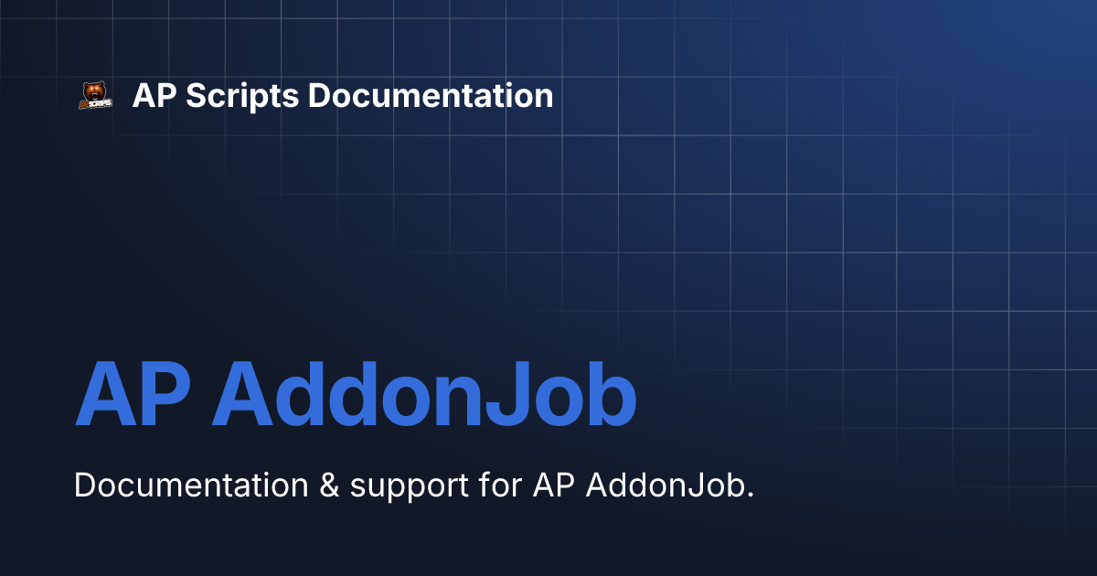 AP AddonJob | AP Scripts Documentation